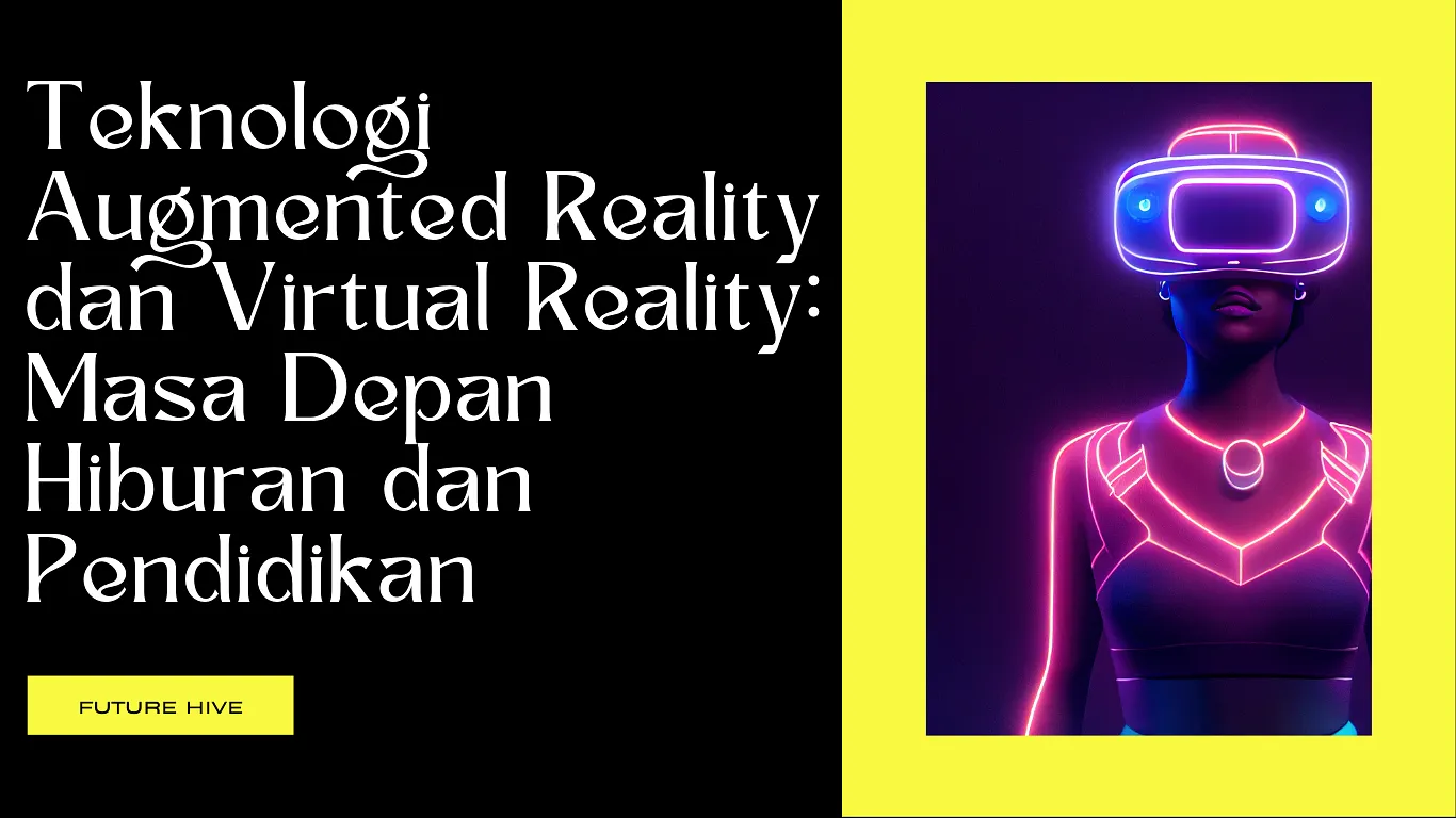 Mengungkap Keajaiban Aplikasi Augmented Reality: Petualangan Digital di Ujung Jari Anda - Dirga ...